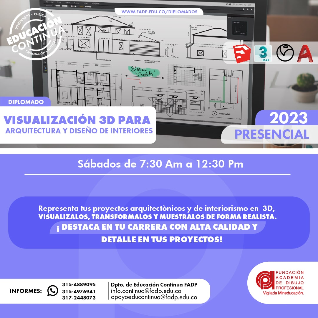 Diplomado Visualización 3D para Arquitectura y Diseño de Interiores - Fundación Academia de ...