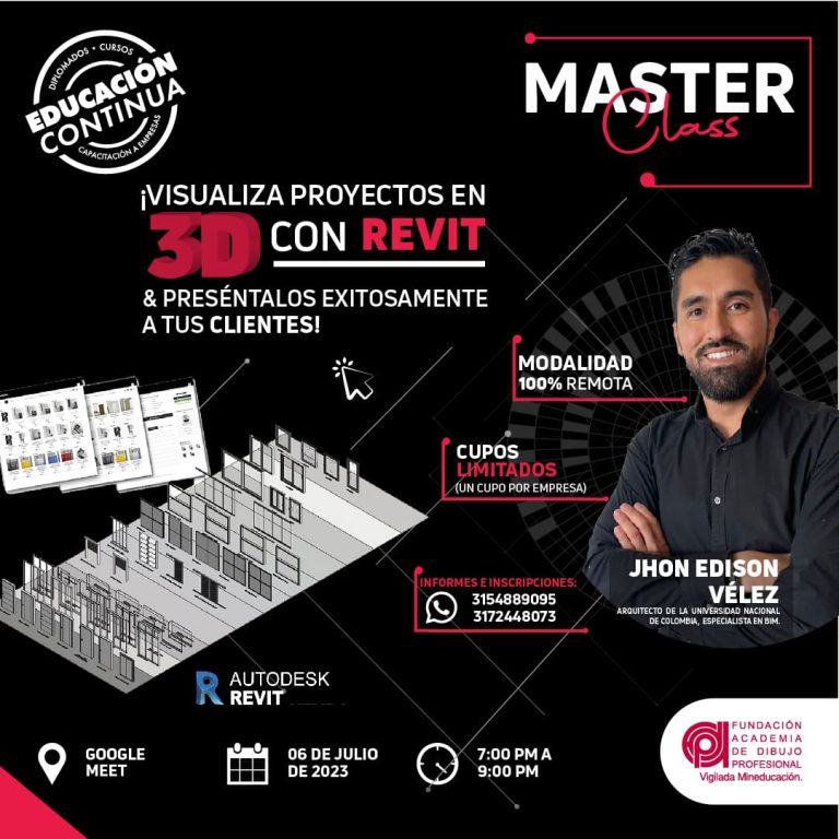 MasterClass 3D y REVIT - Fundación Academia de Dibujo Profesional