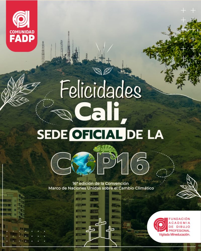 CALI: Sede de la COP16 - Fundación Academia de Dibujo Profesional