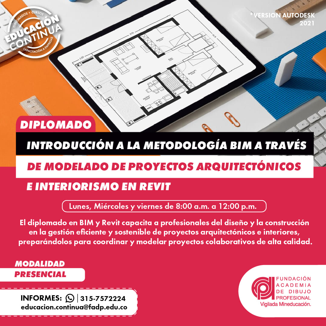 Diplomado Introducción a la Metodología BIM a través de Modelado de Proyectos Arquitectónicos e ...
